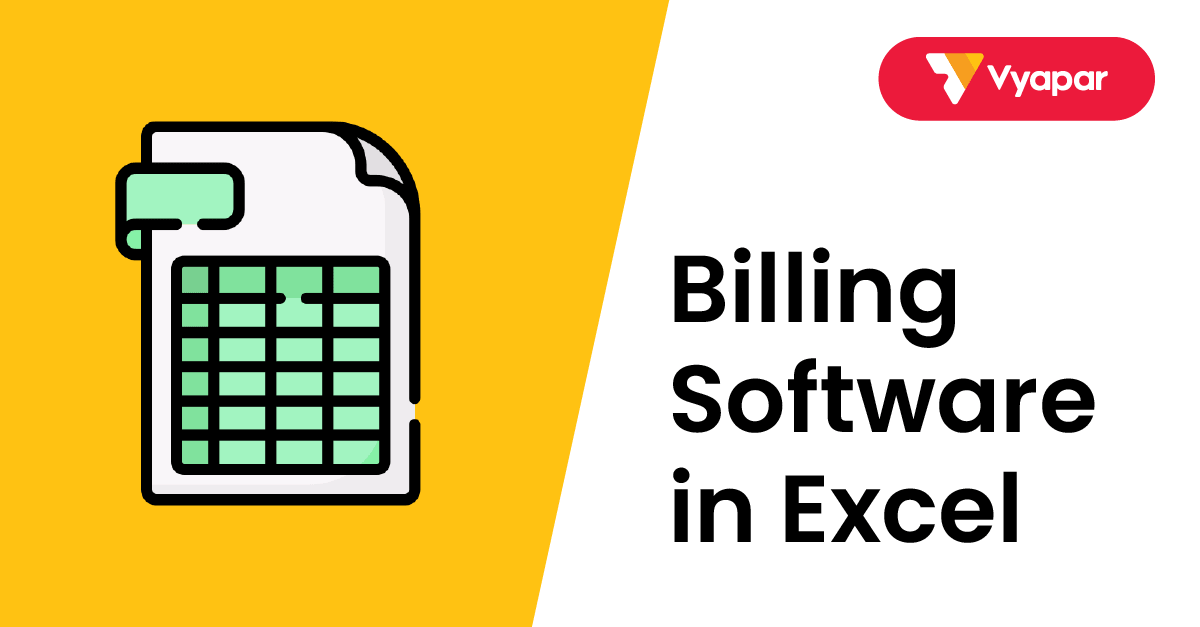 Free Billing Software In Excel Download Vyapar App
