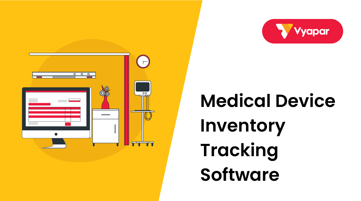Medical Device Inventory Tracking Software Free Download