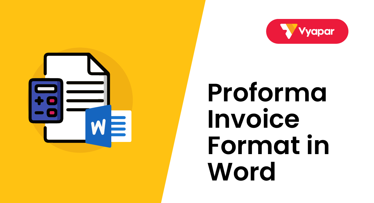 Proforma Invoice Format In Word (Free Download) - Vyapar App